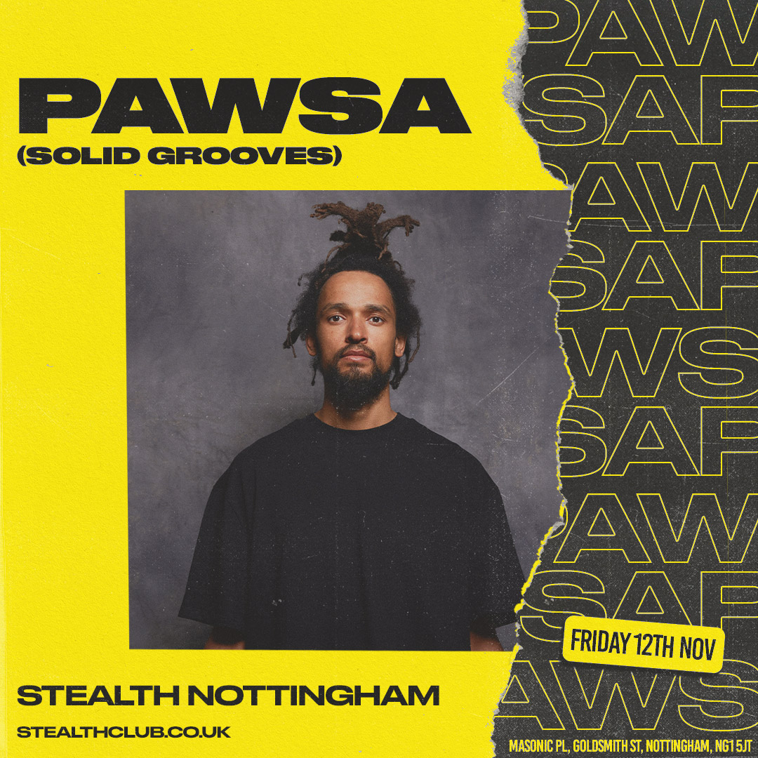 PAWSA at Stealth - Stealth Nightclub