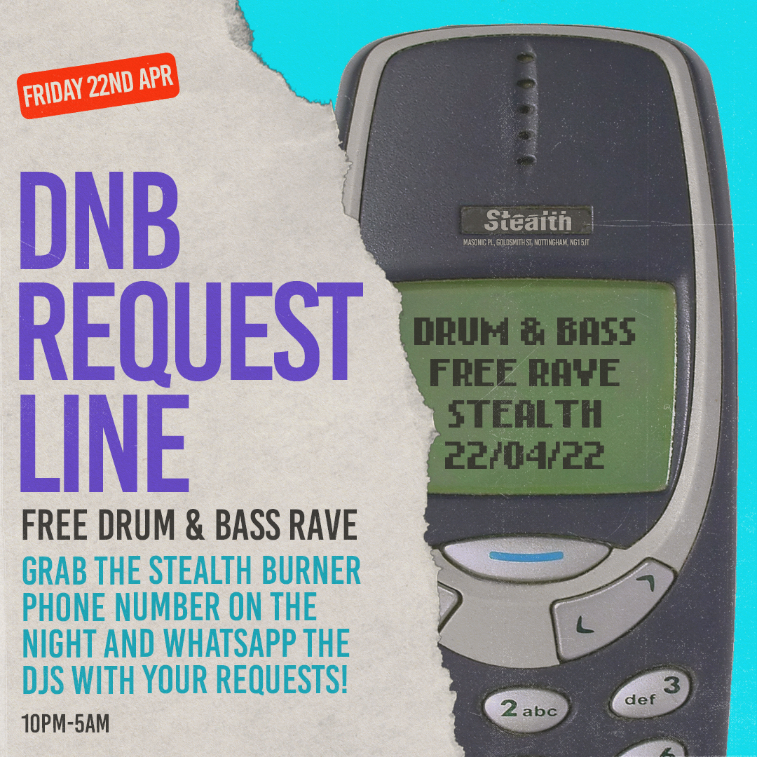 DnB Request Line - Free Drum & Bass Rave - Stealth Nightclub
