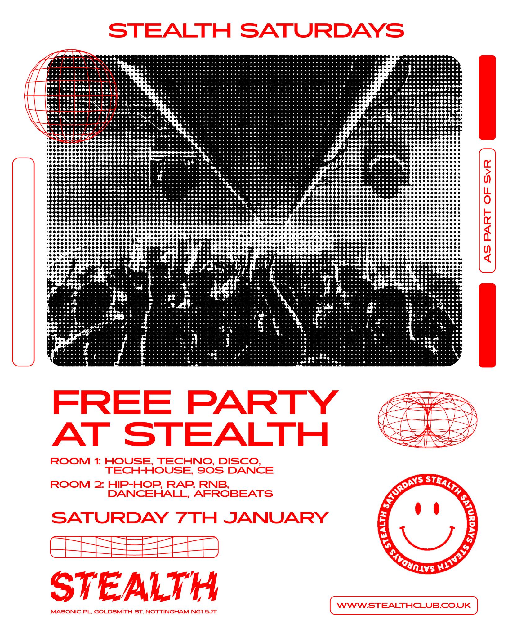 FREE party at Stealth (Stealth Saturdays as part of SvR) - Stealth ...