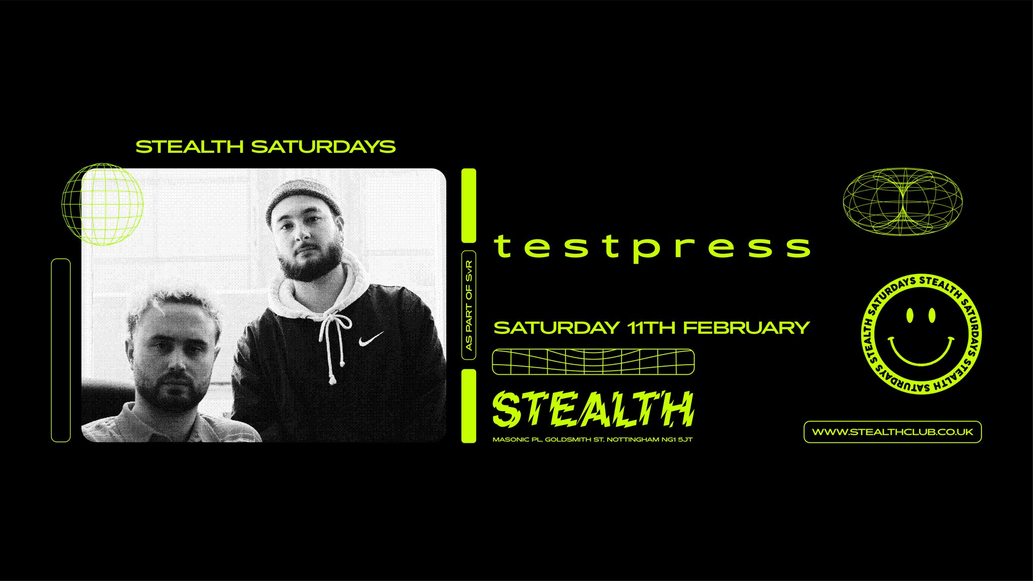 t e s t p r e s s at Stealth (Stealth Saturdays as part of SvR ...