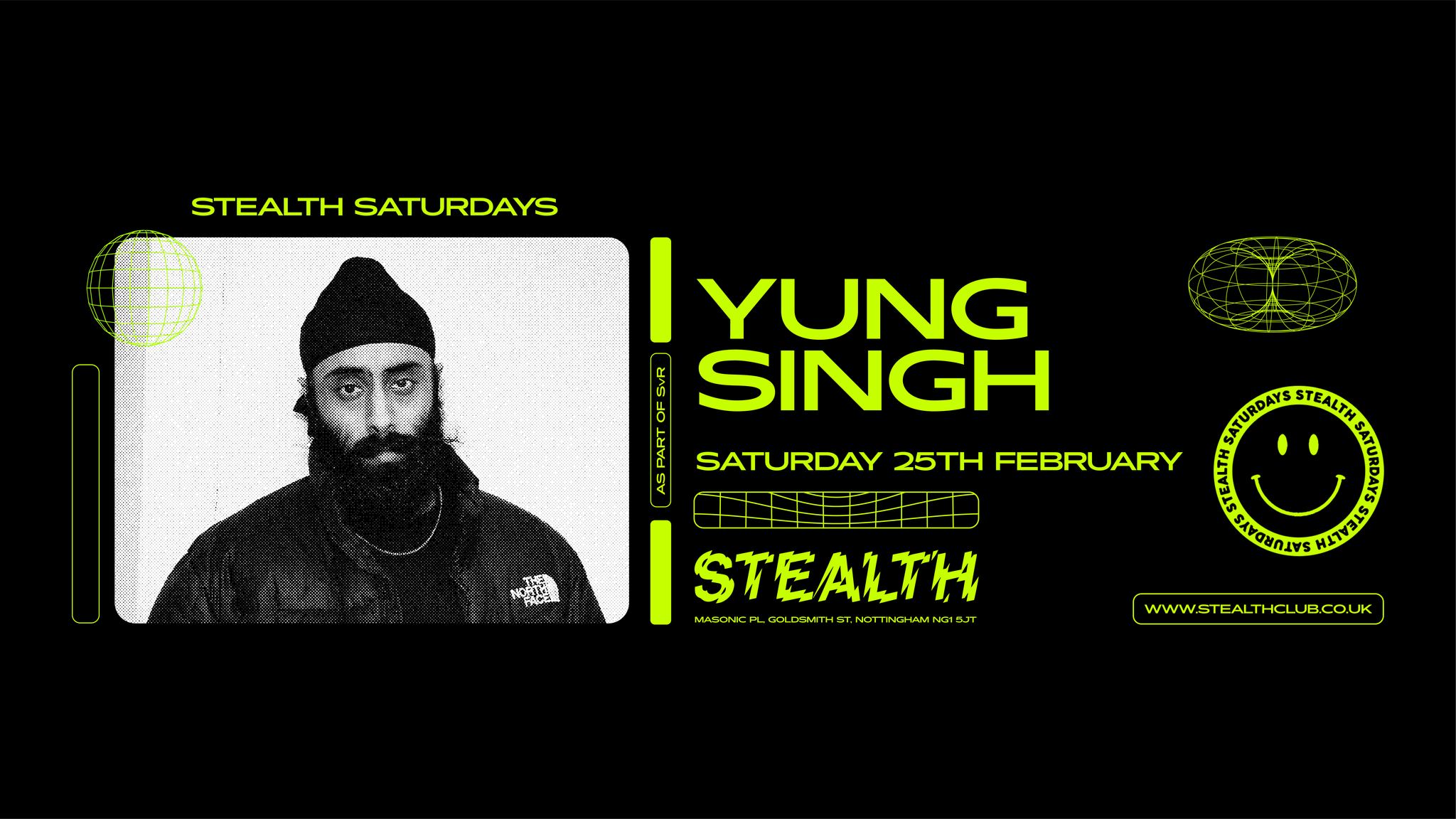 YUNG SINGH at Stealth Saturdays - Stealth Nightclub