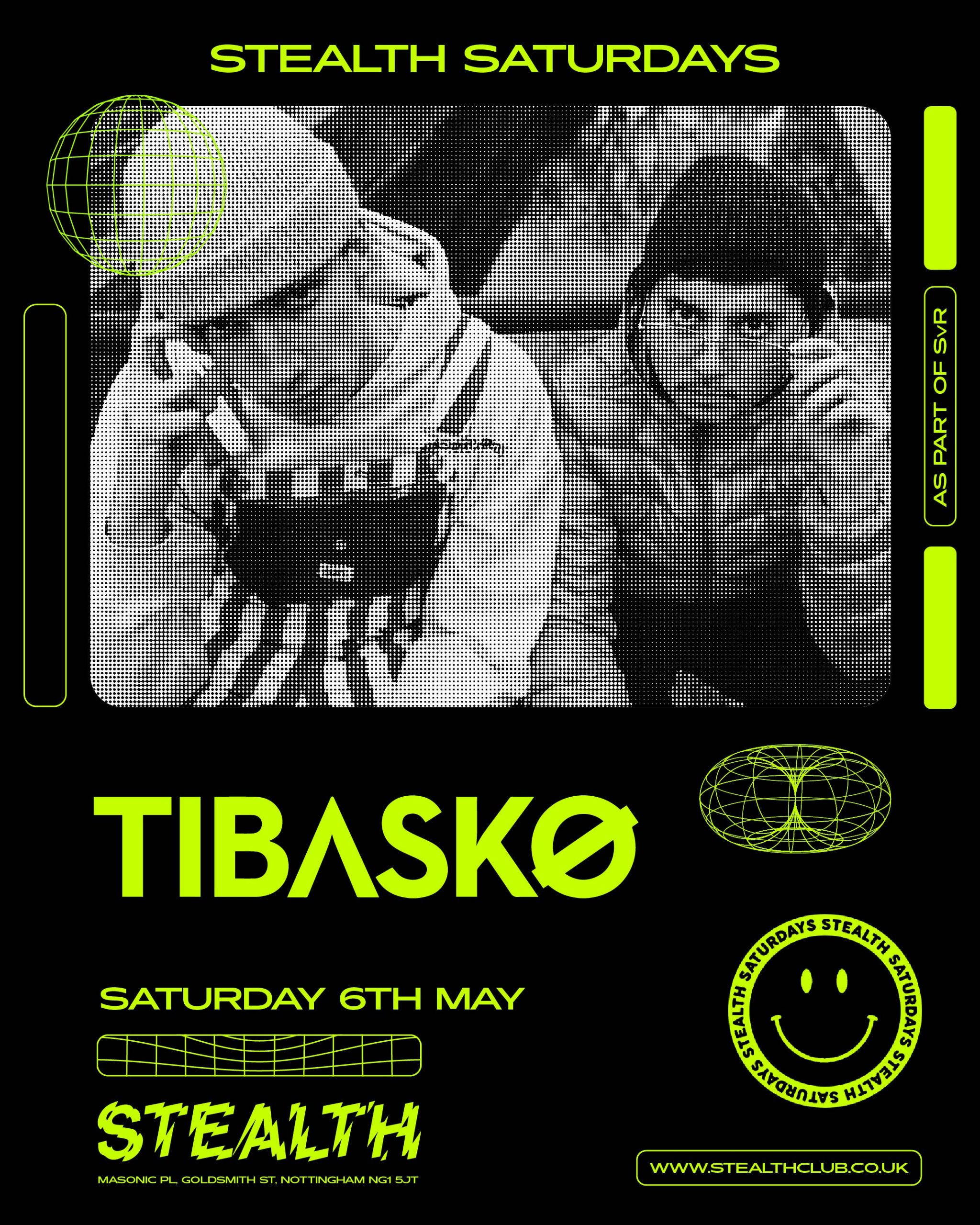 TIBASKO at Stealth Saturdays - Stealth Nightclub