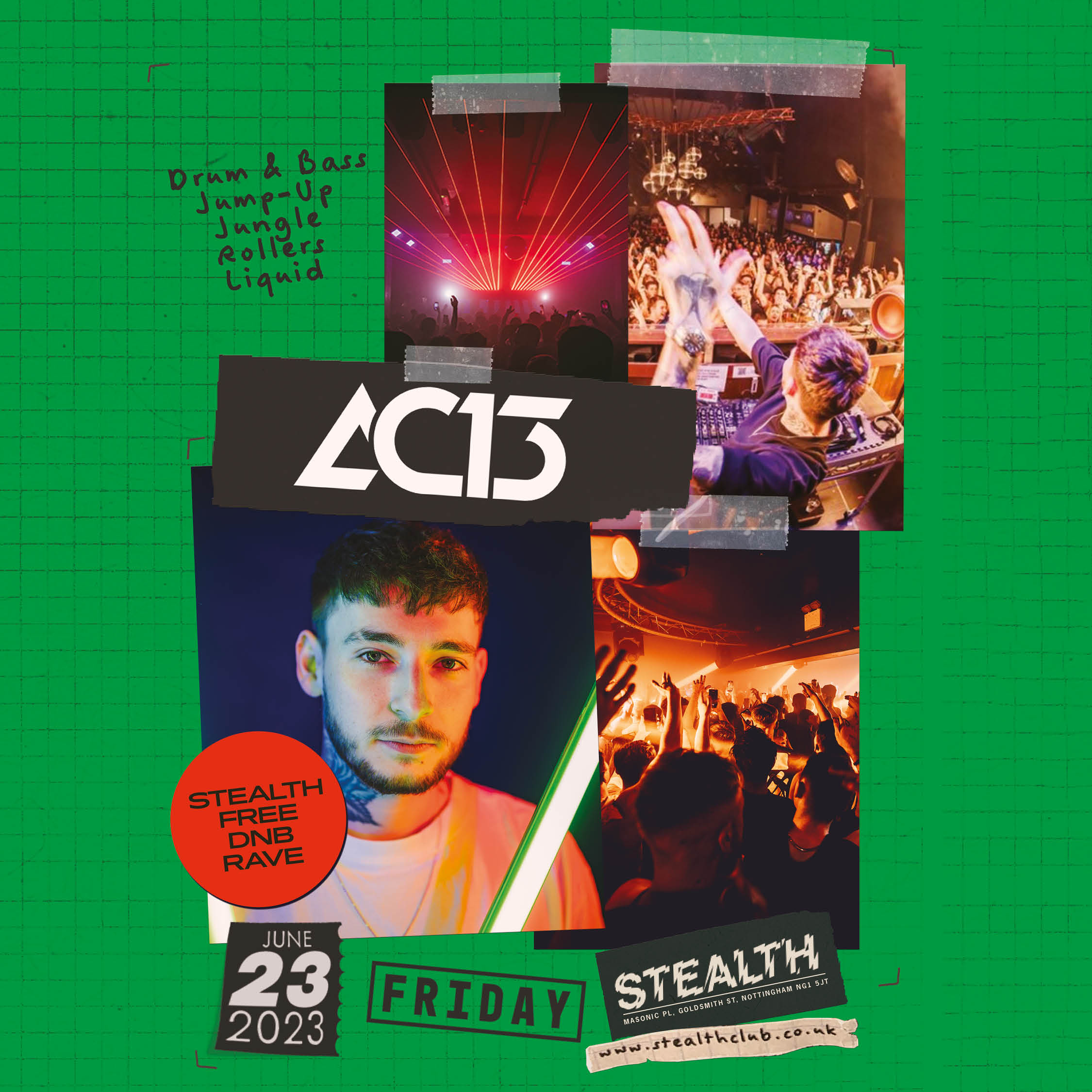 AC13 at Stealth FREE DnB Rave - Stealth Nightclub