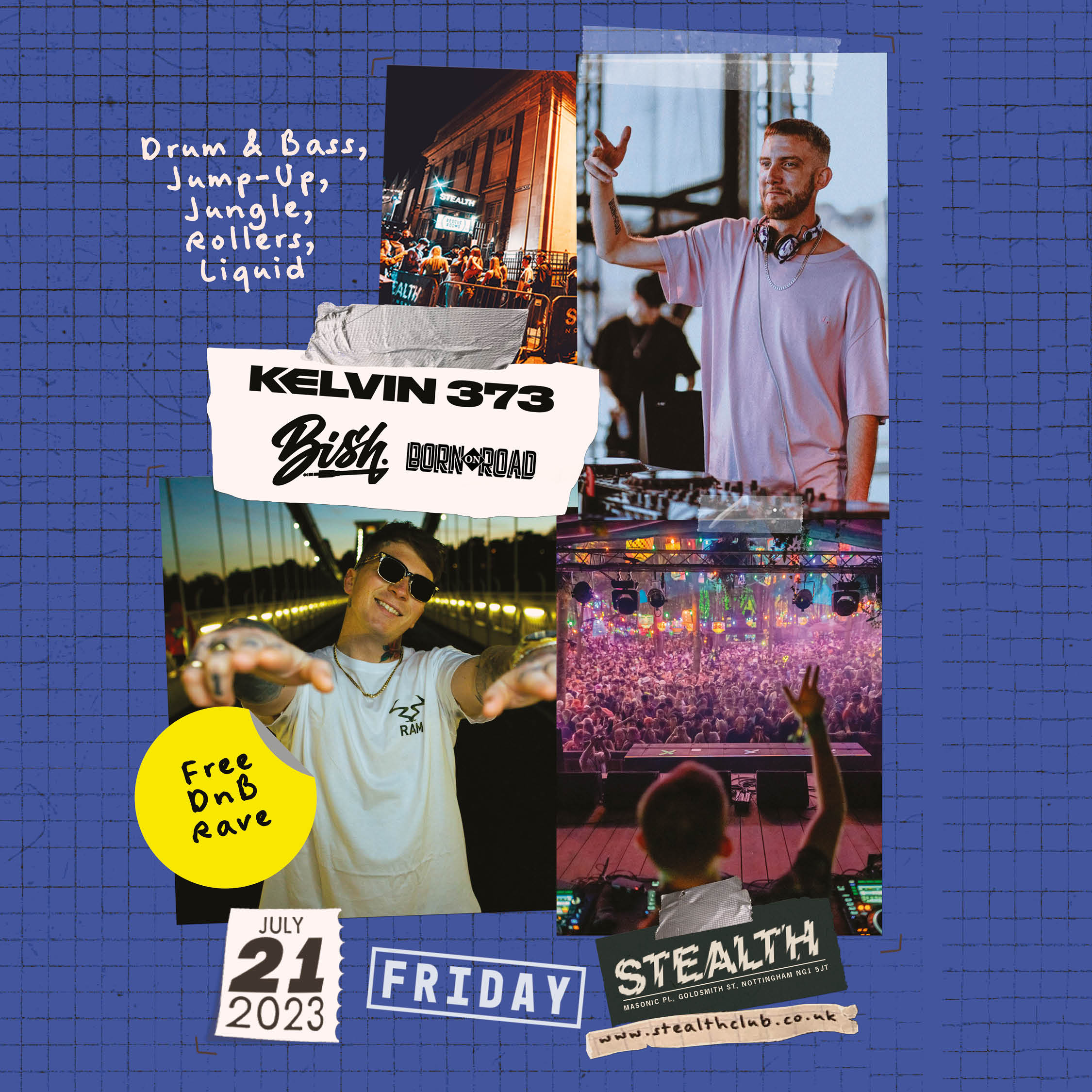 KELVIN 373 & BISH at Stealth FREE DnB Rave - Stealth Nightclub