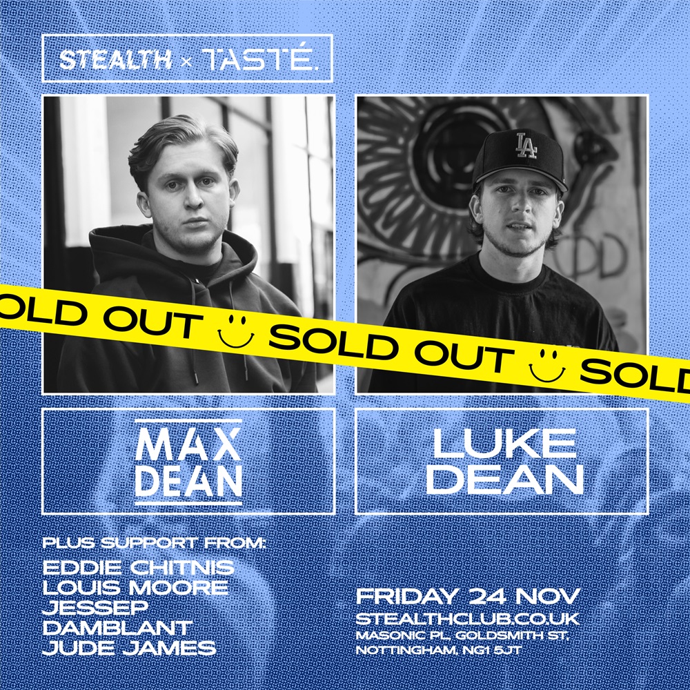 MAX DEAN & LUKE DEAN at Stealth - Stealth Nightclub