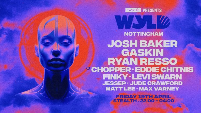 JOSH BAKER, GASKIN, Ryan Resso & more at Stealth (TASTE. x WYLD ...