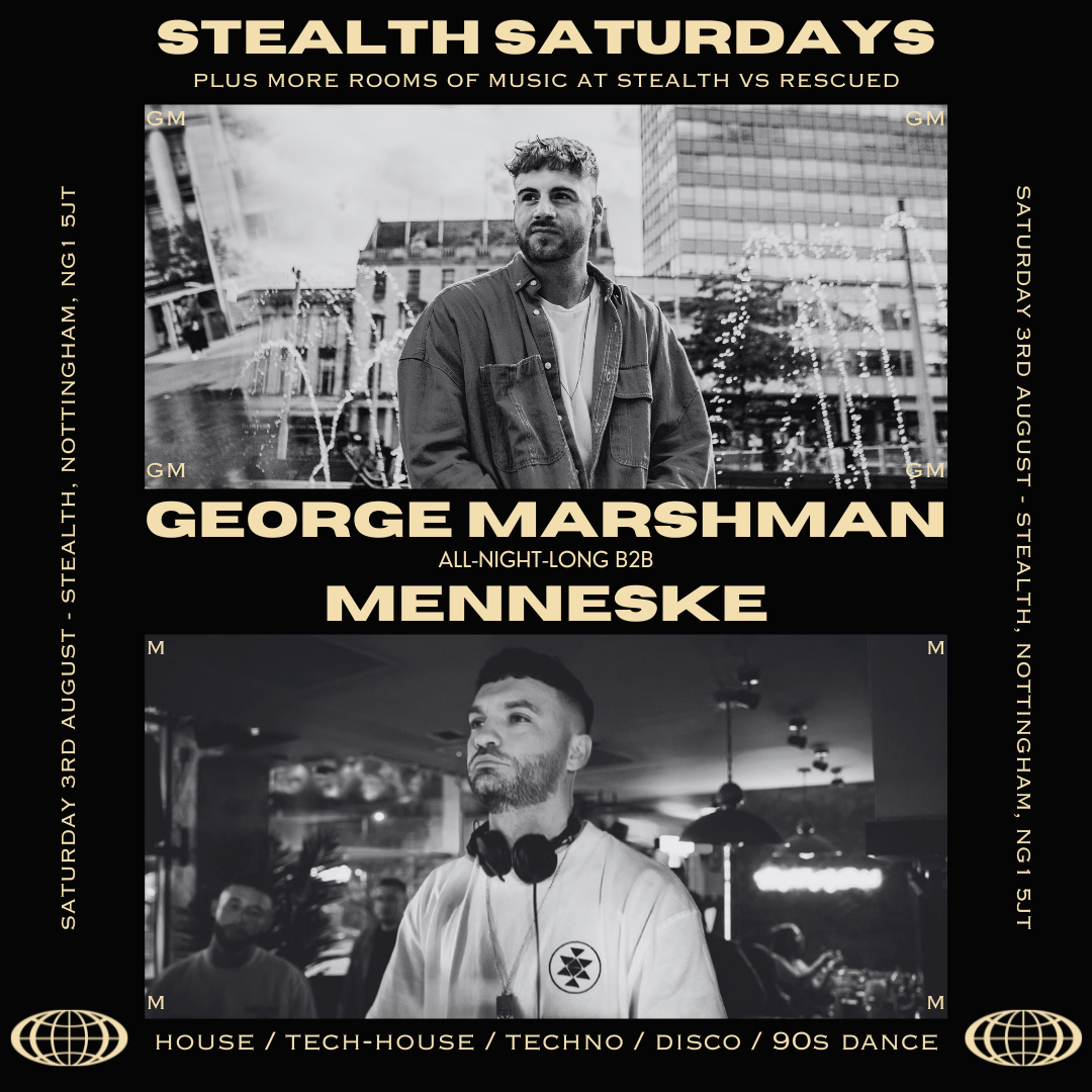 Stealth Saturdays All-Night-Long B2B Special with George Marshman ...